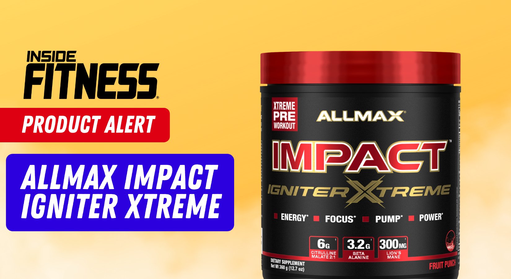 New Product Alert! Allmax Impact Igniter Xtreme hits the U.S.A