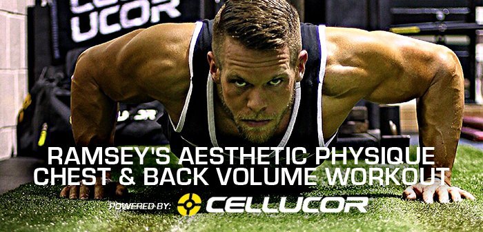 Ramsey’s Aesthetic Physique Chest & Back Volume Workout