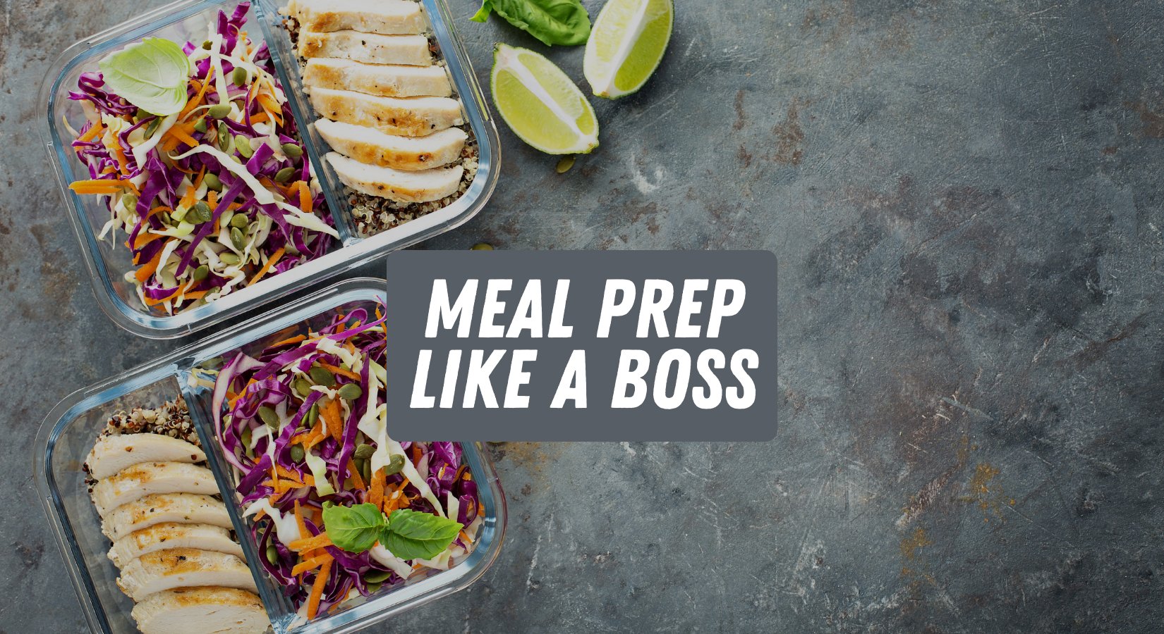 Recipes To Meal Prep Like a Boss