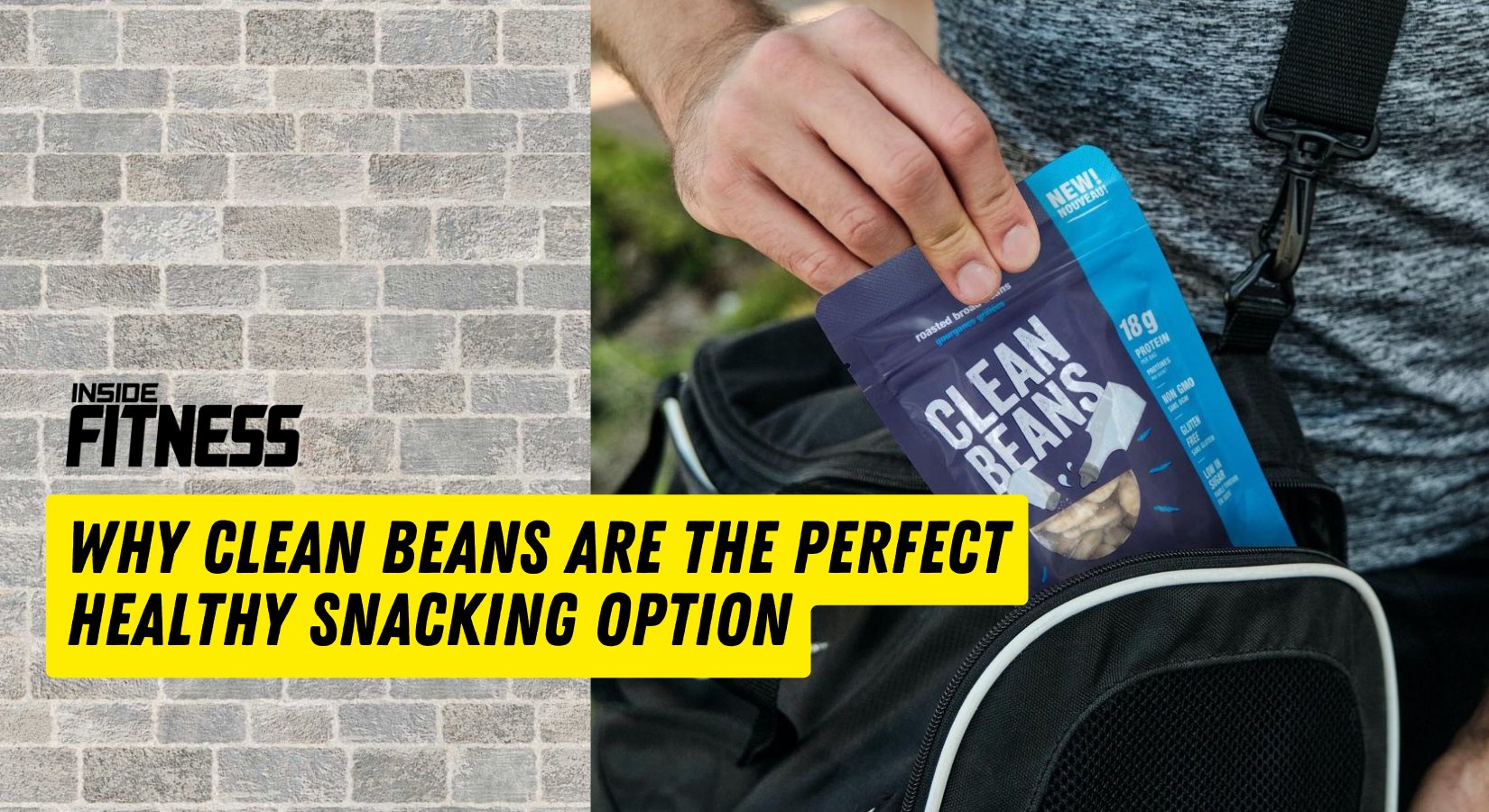 Why Clean Beans are the Perfect Healthy Snacking Option